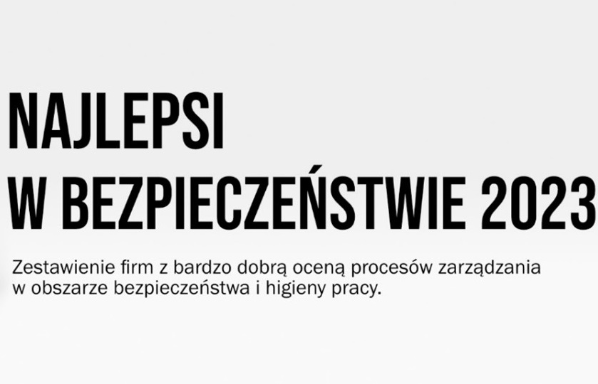 Najlepsi w bezpieczeństwie 2023 - laureaci zestawienia CIOP-PIB